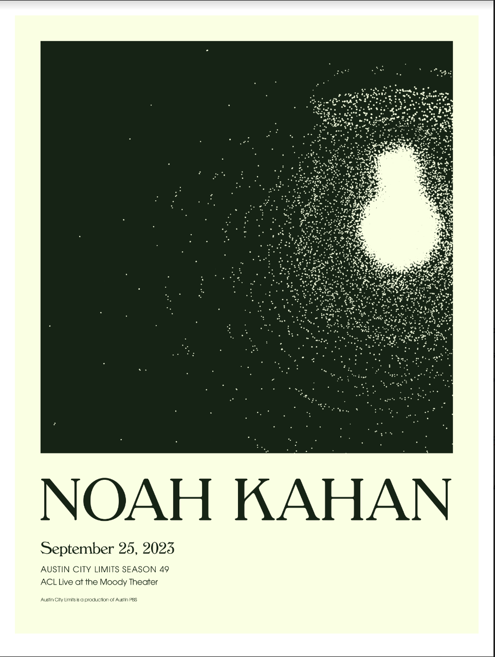 S49 - NOAH KAHAN POSTER – Austin City Limits